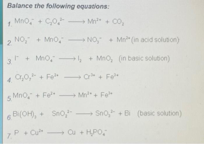 Solved Balance the following equations: MnO₂ + C₂0₂²- | Chegg.com