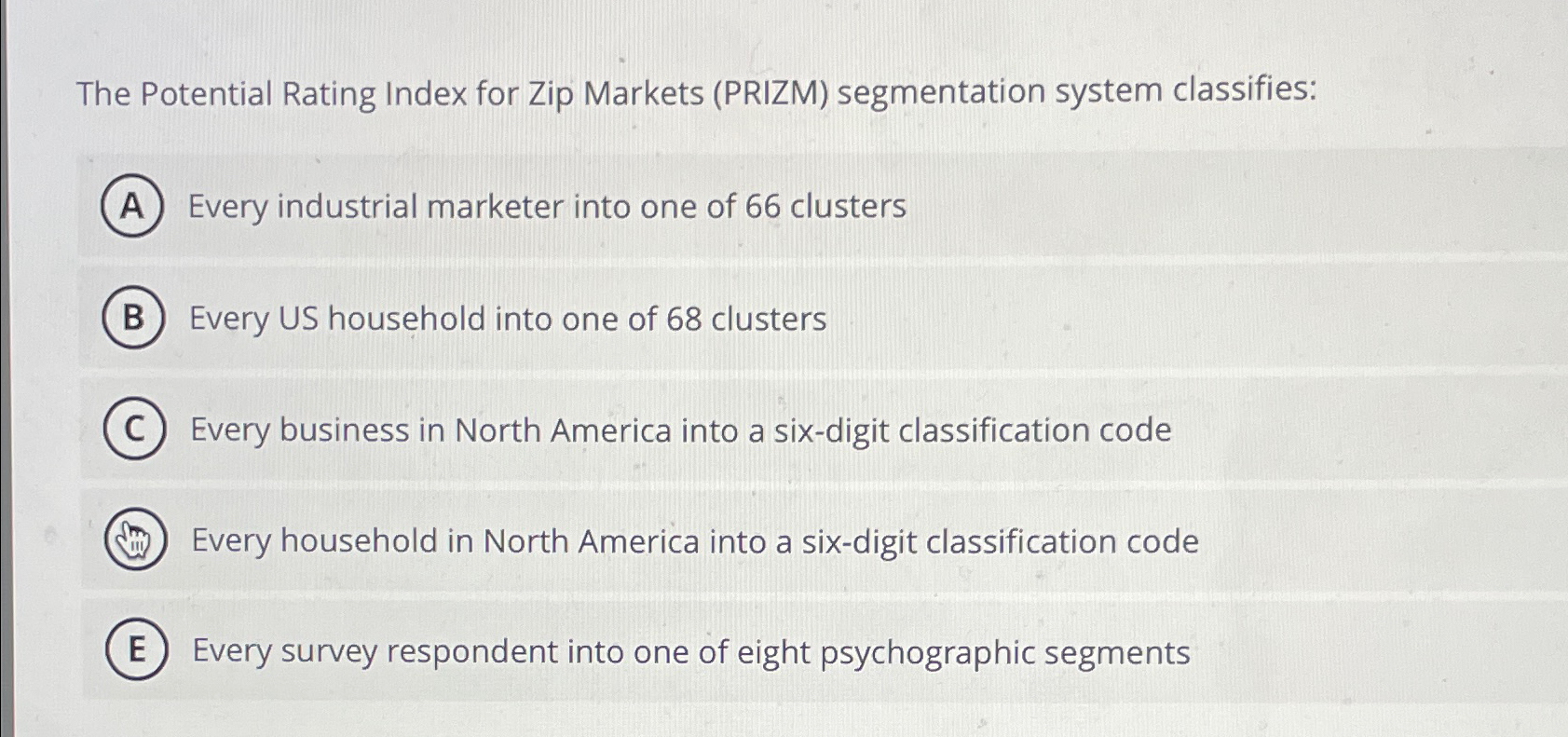 Solved The Potential Rating Index for Zip Markets (PRIZM) | Chegg.com