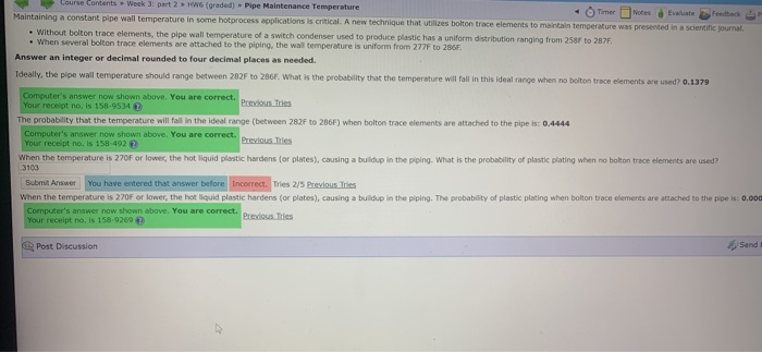 Solved Course Contents > Week 3. part 2 HWS (graded) - Pipe | Chegg.com