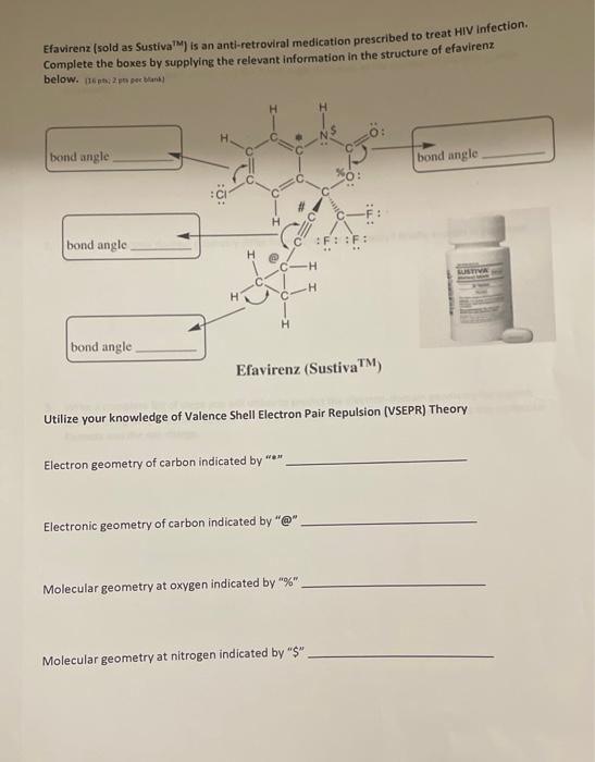 Efavirenz (sold as Sustiva 1M ) is an anti-retroviral | Chegg.com