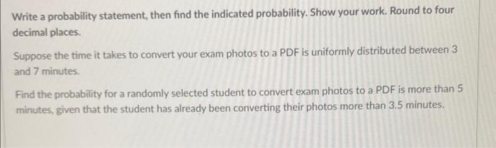 Solved Write a probability statement, then find the | Chegg.com