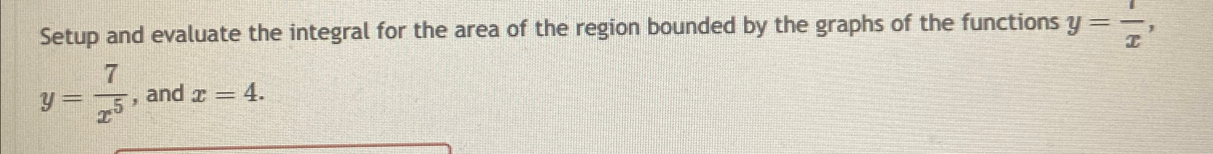 Solved Setup and evaluate the integral for the area of the | Chegg.com
