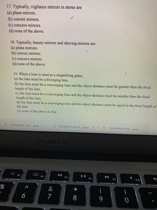 Solved 17. Typically, vigilance mirrors in stores are (a) | Chegg.com