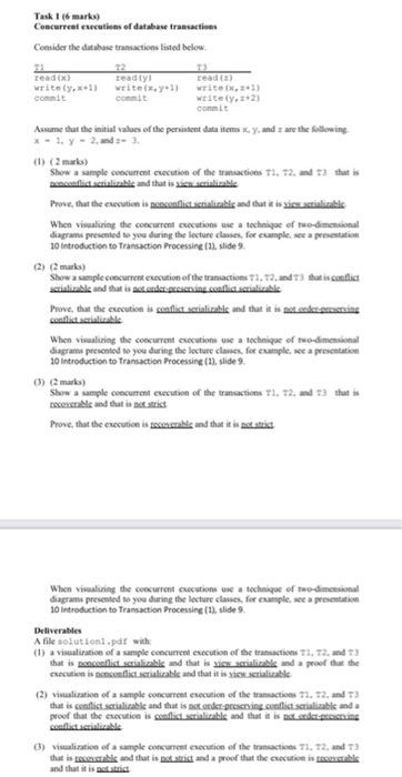 Solved Task 1 (6 marks) Concurrent execution of database | Chegg.com