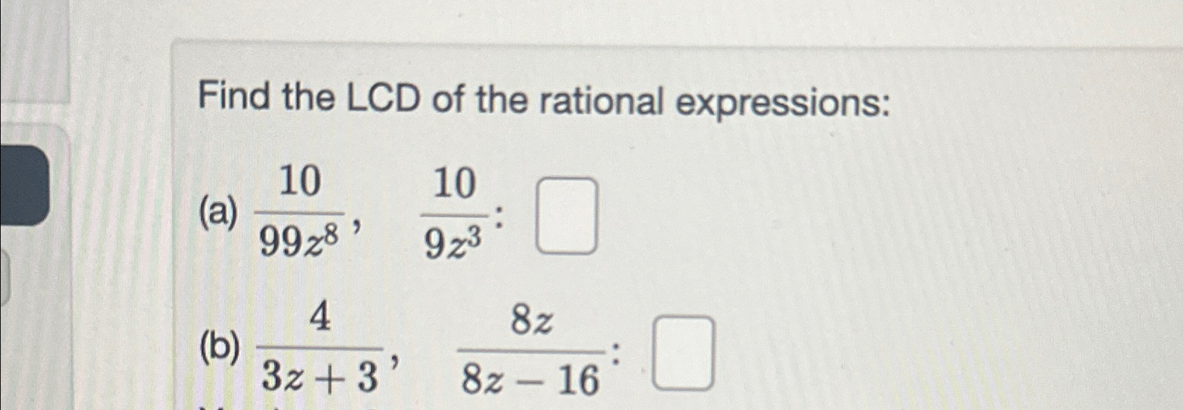 Solved Find the LCD of the rational | Chegg.com