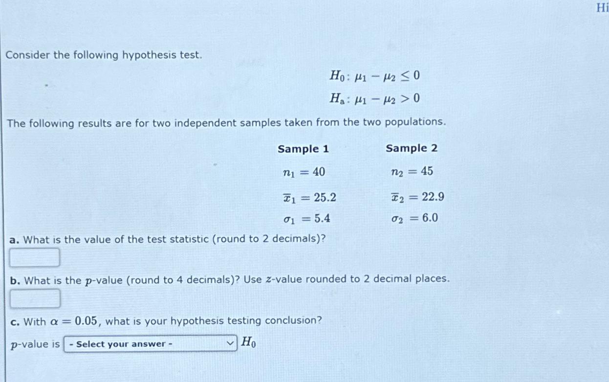 Solved Consider the following hypothesis | Chegg.com