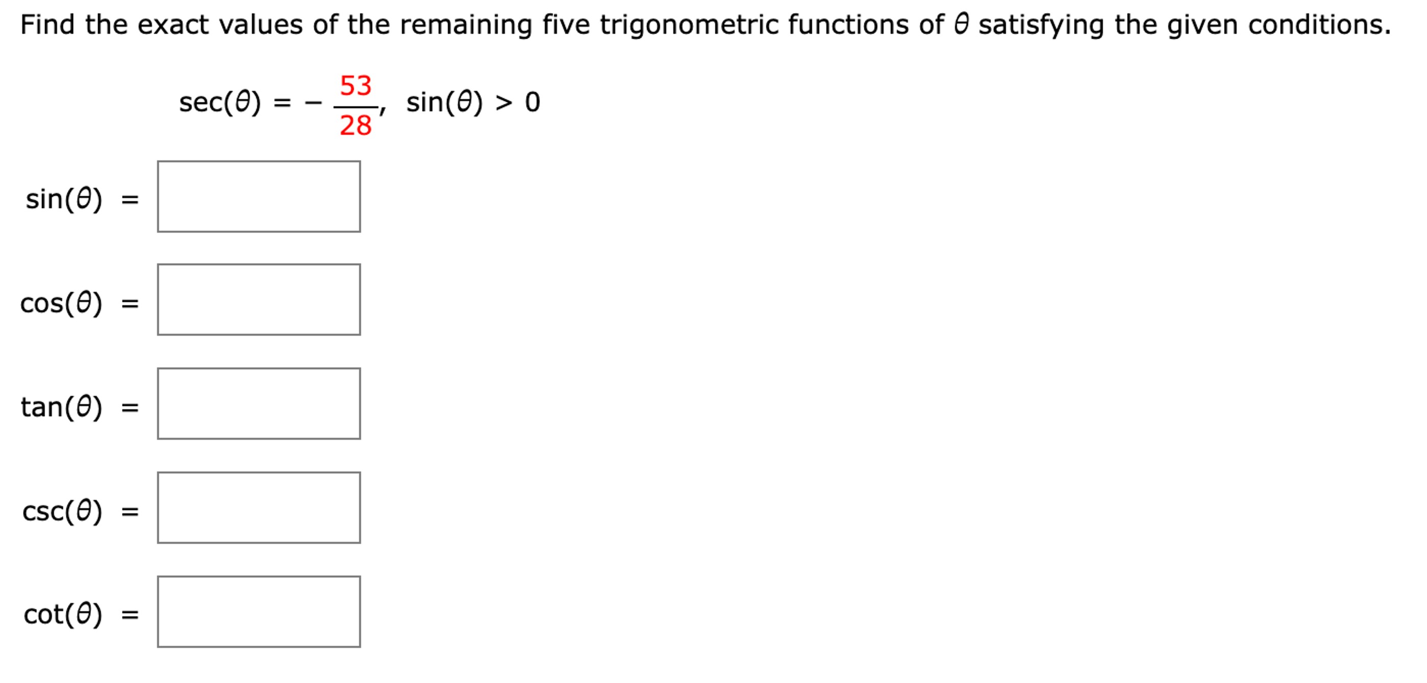Solved Find the exact values of the remaining five | Chegg.com