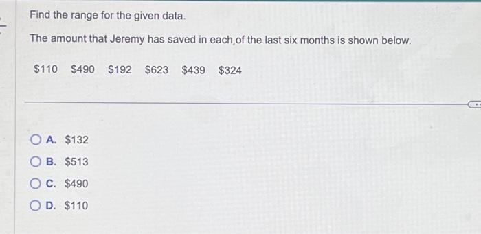 Solved Find the range for the given data. The amount that | Chegg.com