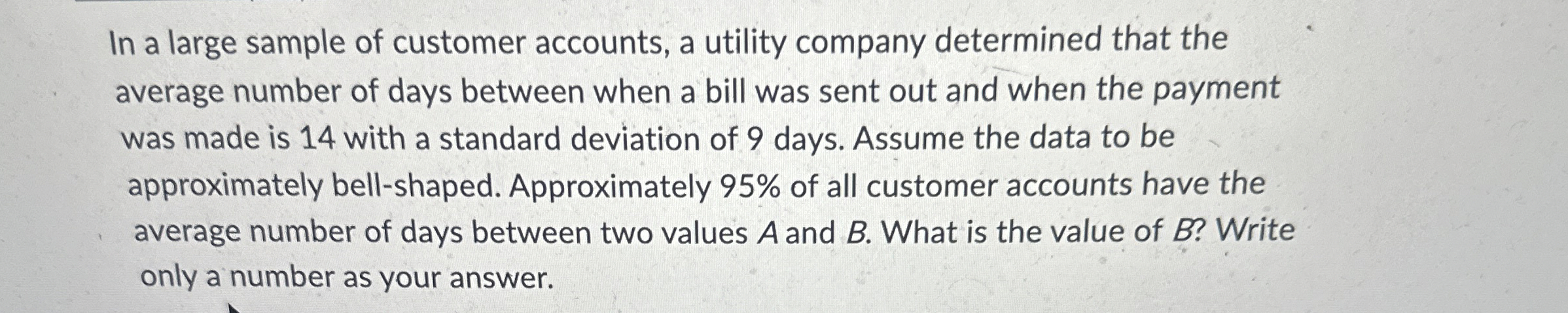 Solved In a large sample of customer accounts, a utility | Chegg.com
