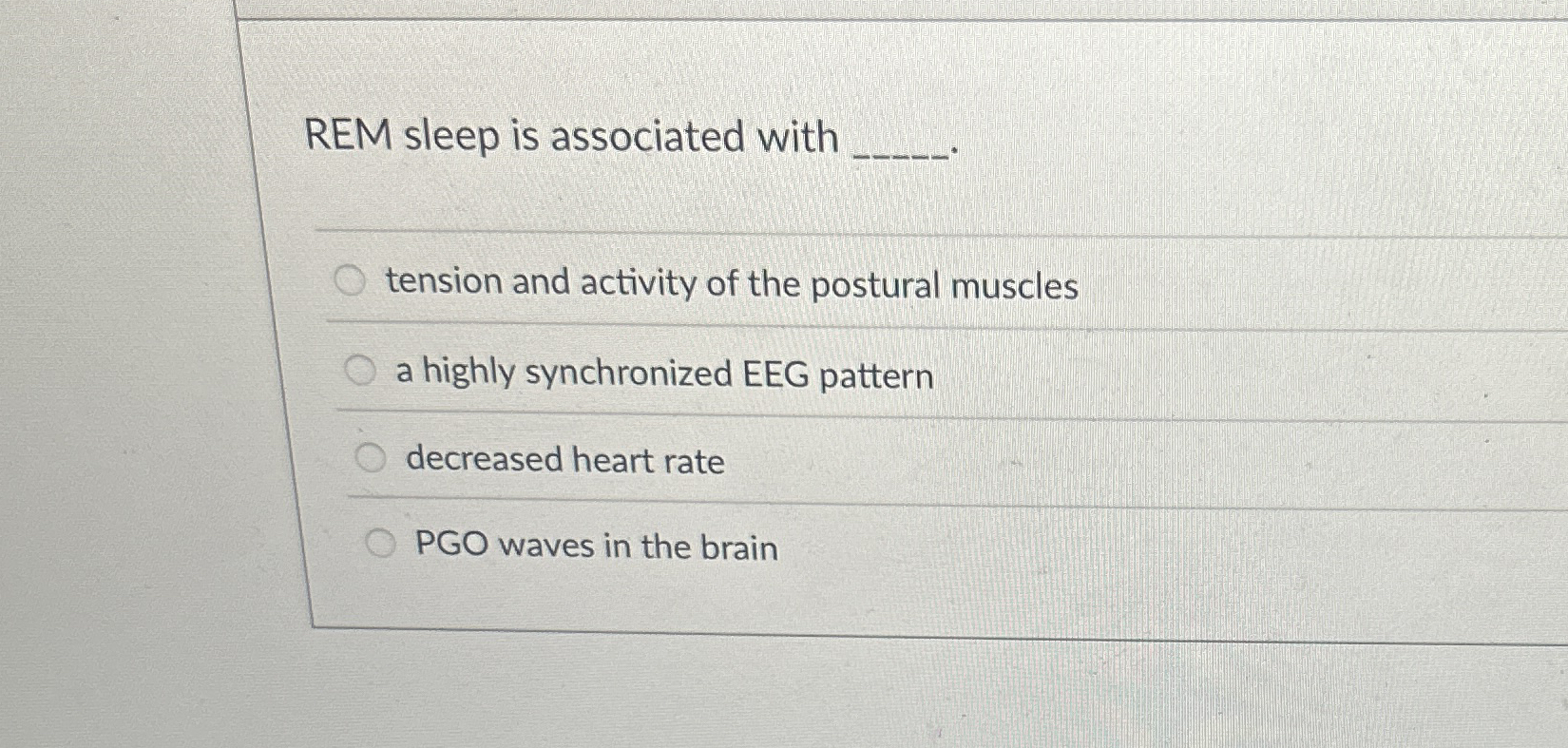 Solved REM sleep is associated with q,tension and activity | Chegg.com