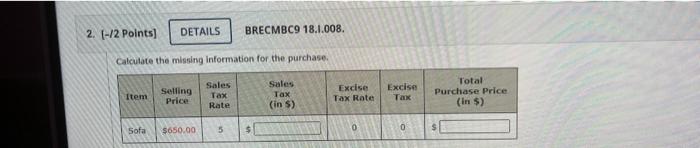 Solved BRECMBC9 18.1.008. Calculate the missing information | Chegg.com