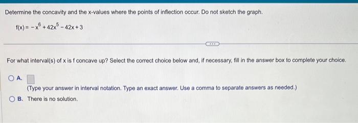Solved Determine the concavity and the x-values where the | Chegg.com