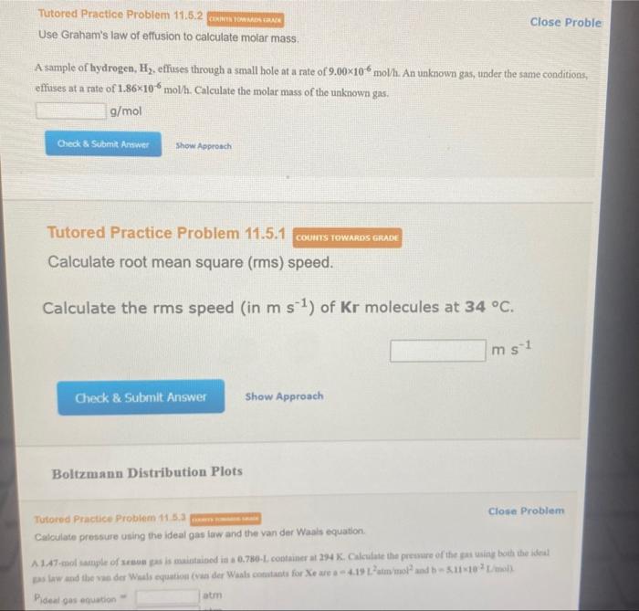 Solved Close Probl Use Graham's law of effusion to calculate | Chegg.com