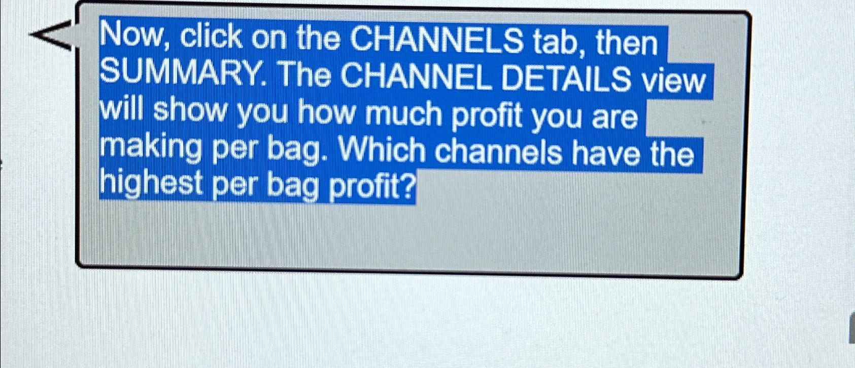 Now, click on the CHANNELS tab, then SUMMARY. The | Chegg.com