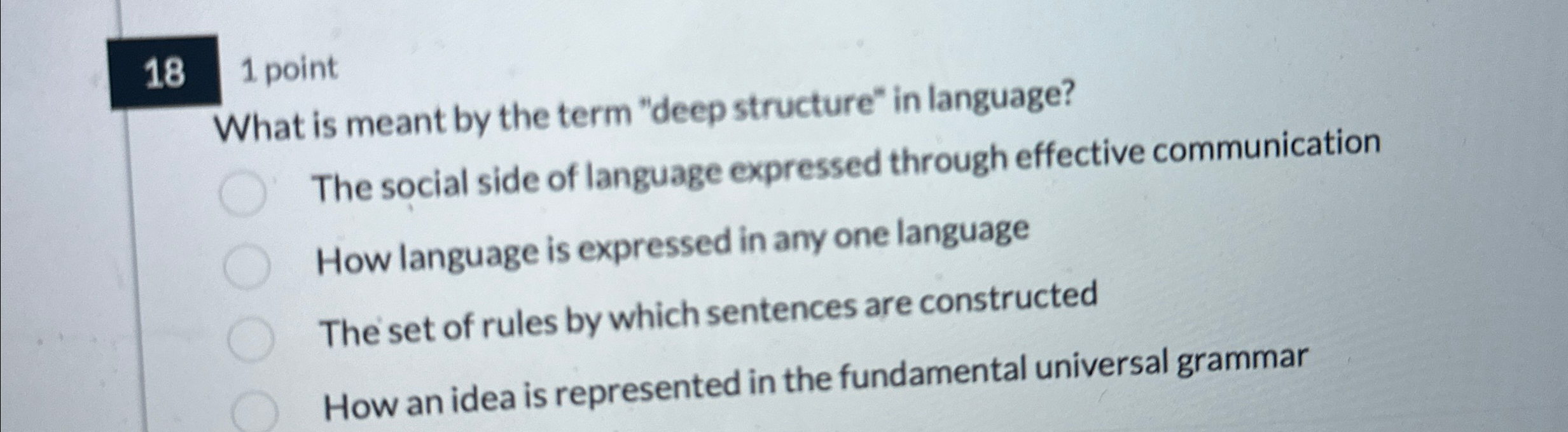 18 1 ﻿pointWhat is meant by the term "deep structure" | Chegg.com