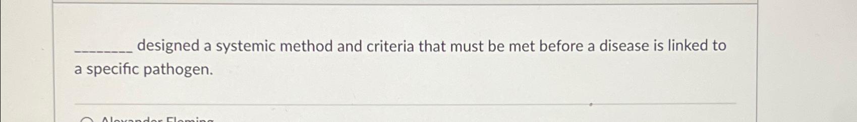 Solved designed a systemic method and criteria that must be | Chegg.com