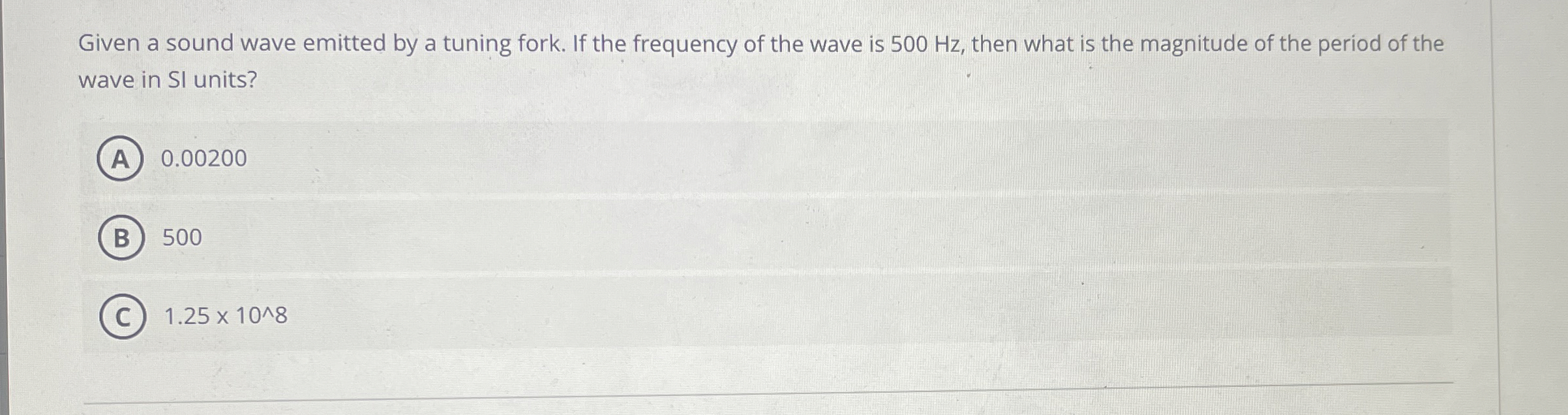 Solved Given a sound wave emitted by a tuning fork. If the | Chegg.com