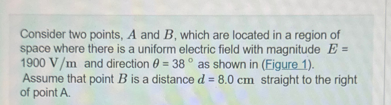 Consider two points, A and B, which are located in a | Chegg.com