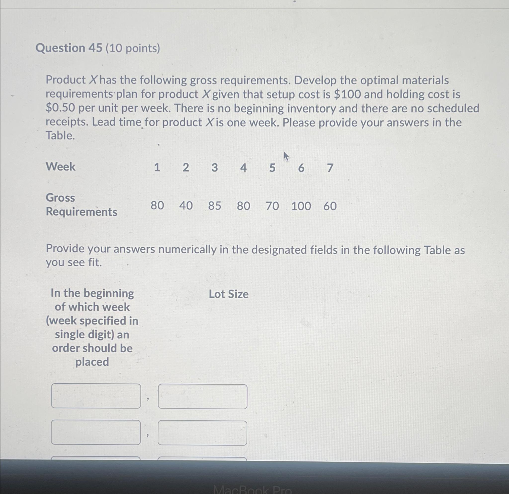 Solved Question 45 (10 ﻿points)Product x ﻿has the following | Chegg.com
