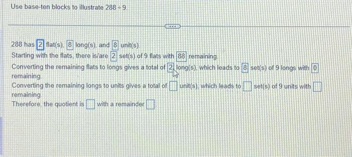 Solved Use base-ten blocks to illustrate 288−9. 288 has | Chegg.com