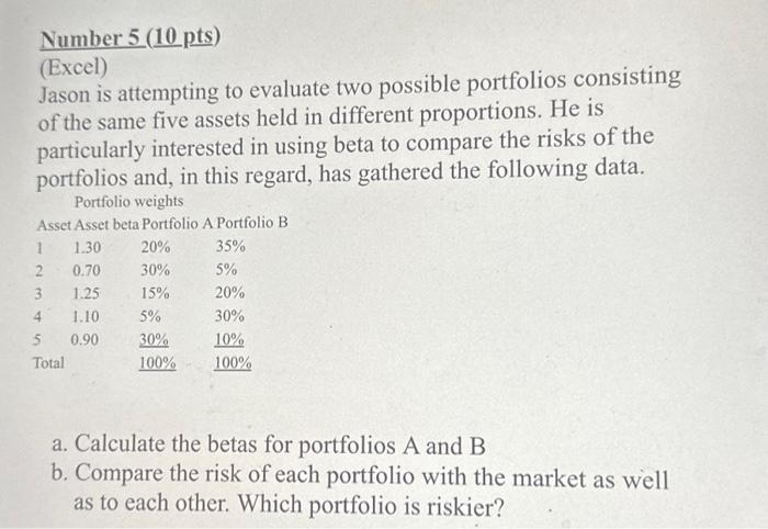 Solved Number 5 (10 pts) (Excel) Jason is attempting to | Chegg.com