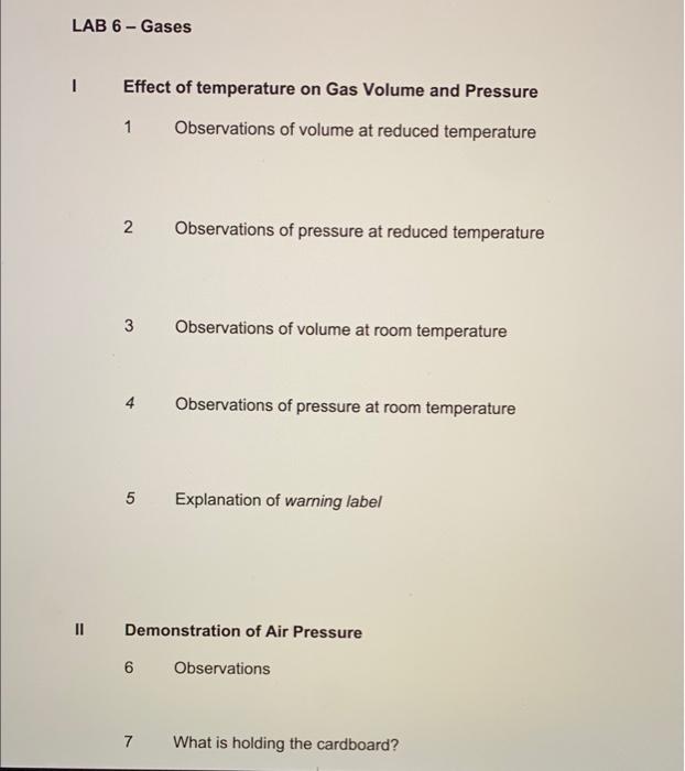 LAB 6 - Properties of Gases - Background Matter in | Chegg.com