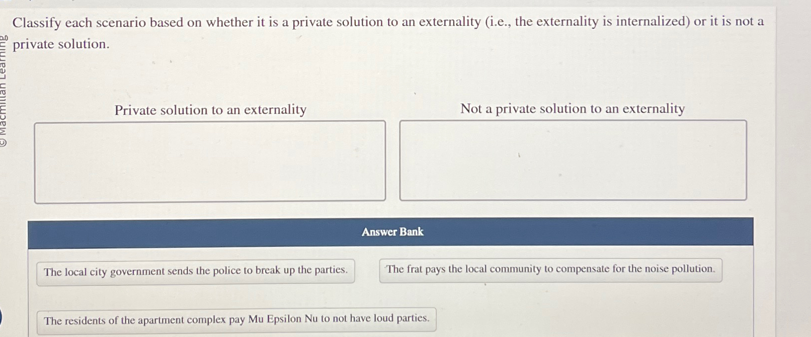 Solved Classify each scenario based on whether it is a | Chegg.com