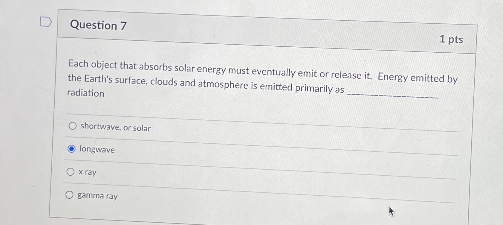 Solved Question 71 ﻿ptsEach object that absorbs solar energy | Chegg.com