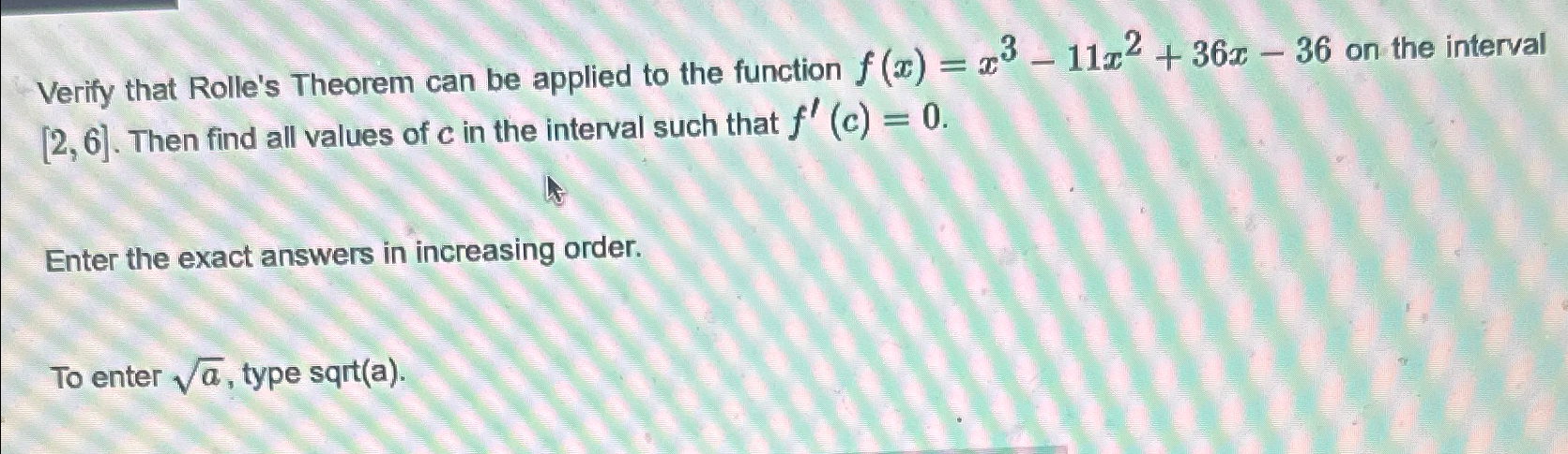 Solved Verify that Rolle's Theorem can be applied to the | Chegg.com