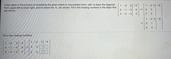 Solved A few steps in the process of simplifying the given | Chegg.com