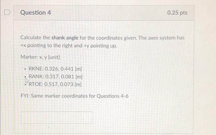 Calculate the shank angle for the coordinates given. | Chegg.com