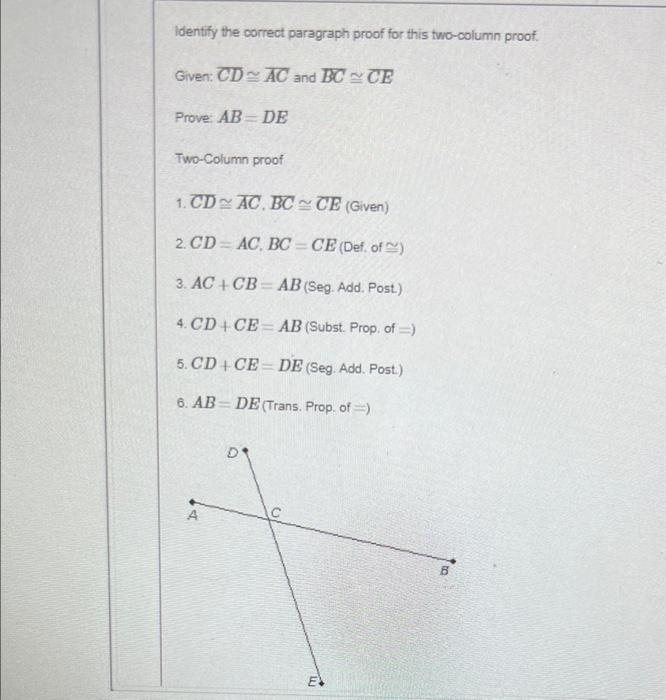 Solved Identify the correct paragraph proof for this | Chegg.com