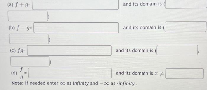(a) f+g= and its domain is । (b) f−g= and its domain | Chegg.com