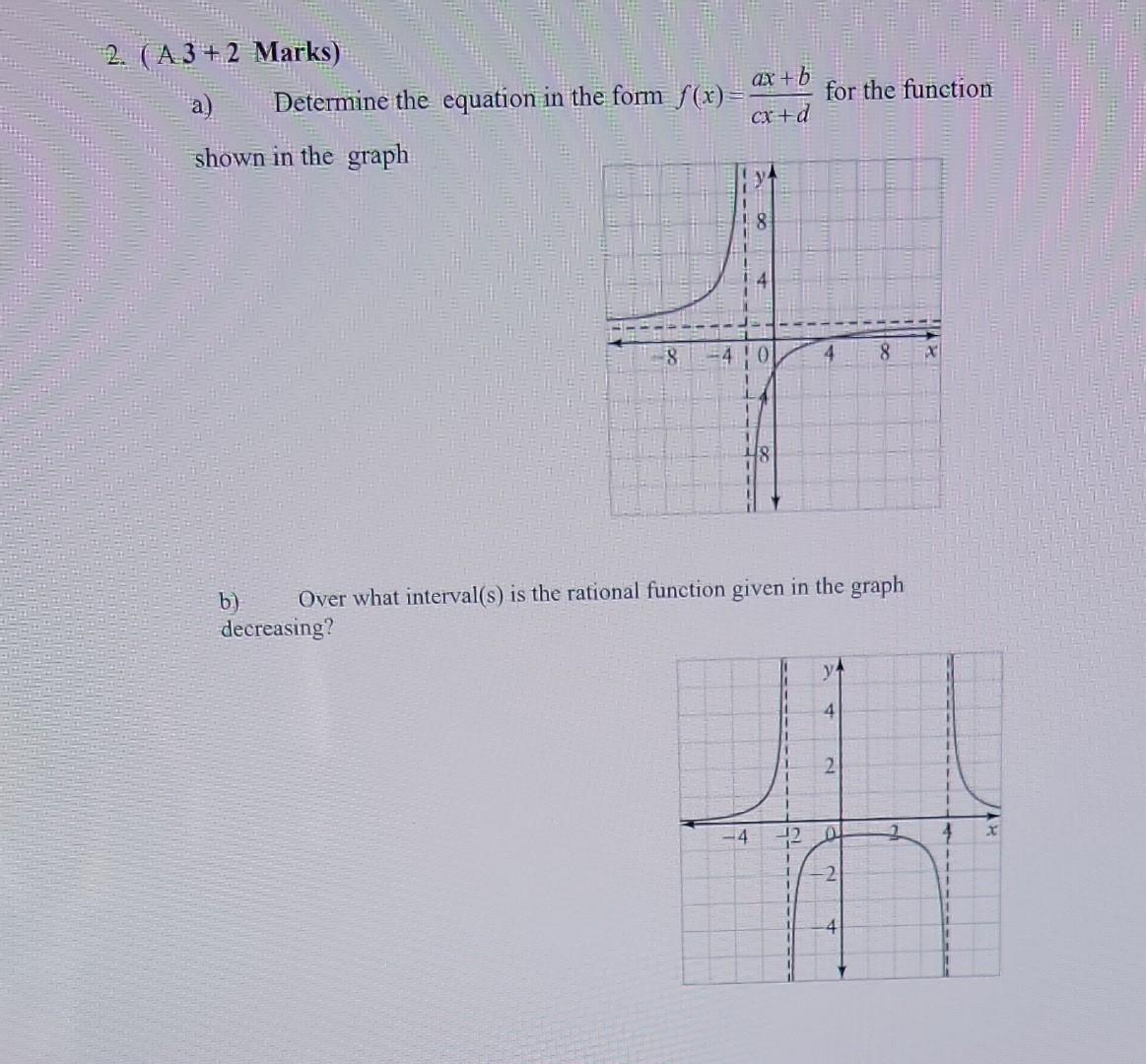 Solved A 3+2 Marks) a) Determine the equation in the form | Chegg.com