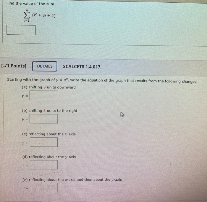Solved Find the value of the sum. n (2 + 3i + 2) i=1 [-/1 | Chegg.com