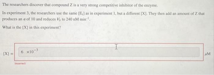 Solved The researchers discover that compound Z is a very | Chegg.com