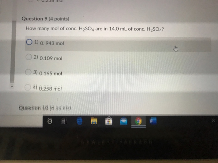Solved 0.250 TDI Question 9 (4 points) How many mol of conc. | Chegg.com