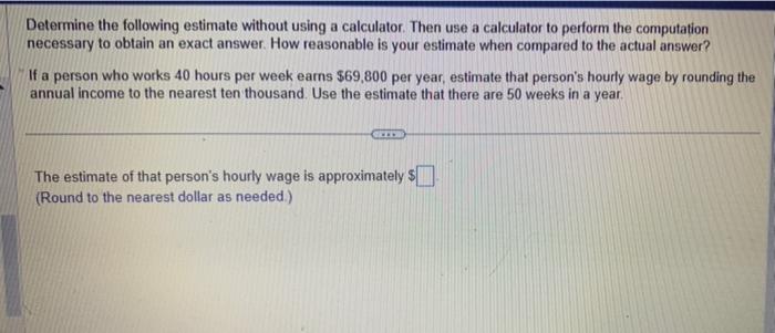 Solved Determine the following estimate without using a | Chegg.com