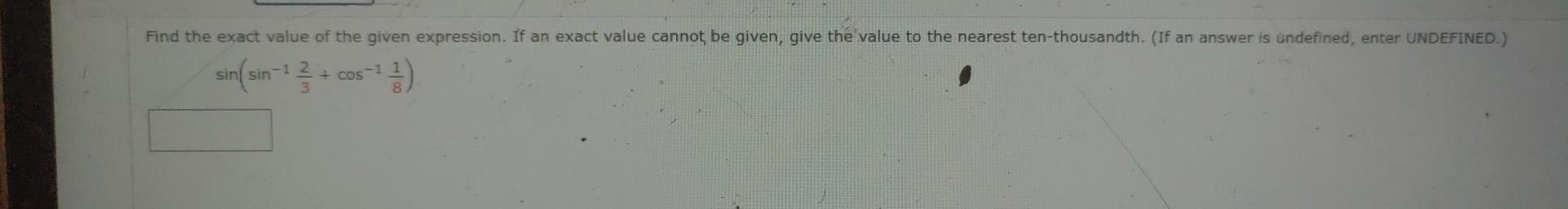 Solved Find the exact value of the given expression. If an | Chegg.com