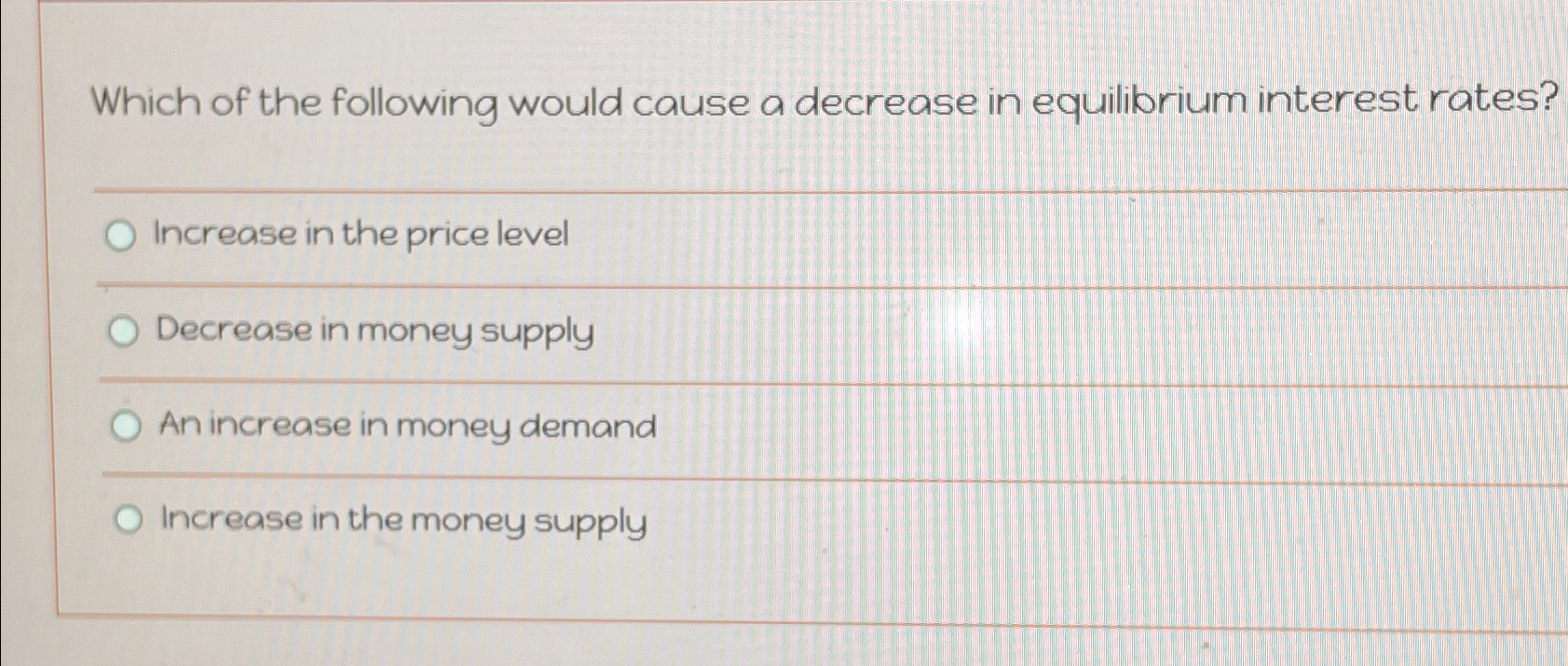 Solved Which of the following would cause a decrease in | Chegg.com