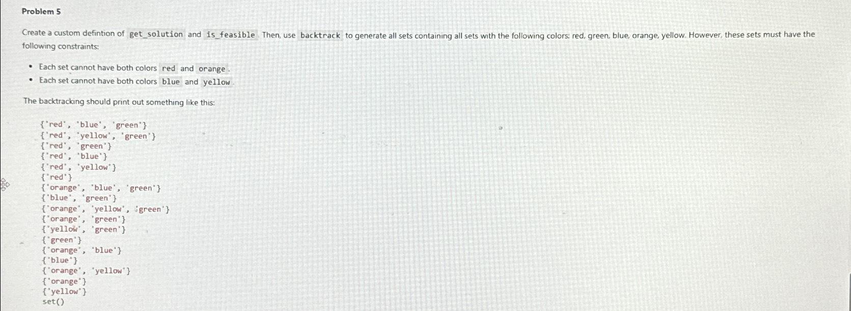 Solved Problem 5 ﻿following constraints:Each set cannot have | Chegg.com