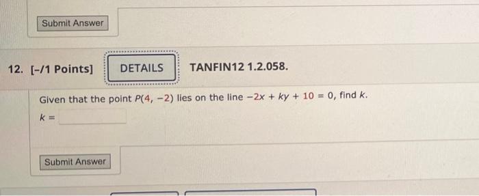 Solved Given that the point P(4,−2) lies on the line | Chegg.com