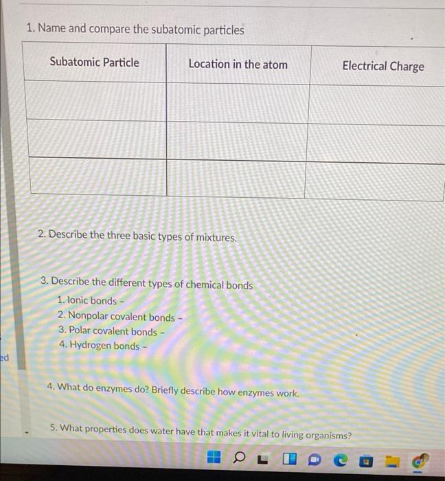 Solved 1. Name and compare the subatomic particles Subatomic | Chegg.com