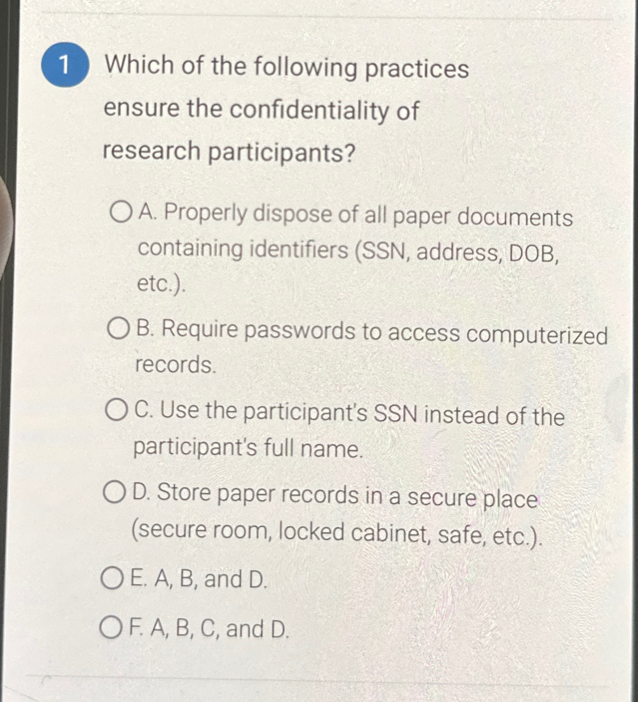 Solved Which of the following practices ensure the | Chegg.com