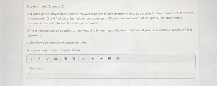 Solved (Algebra 1, Unit 2, Lesson 2) In a video game, | Chegg.com
