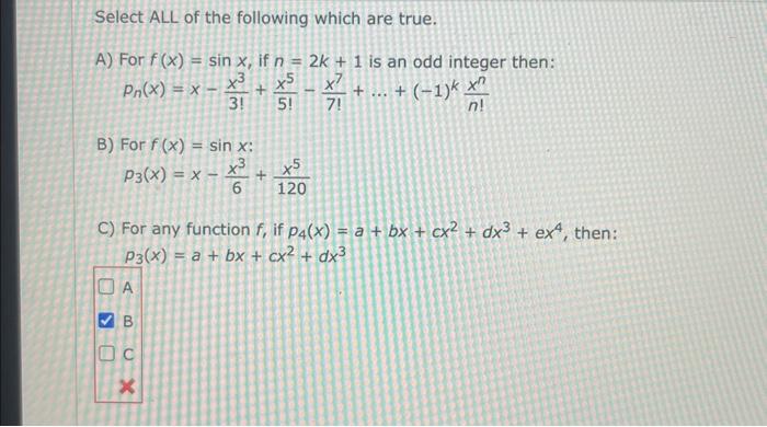 Solved Select ALL of the following which are true. A) For | Chegg.com