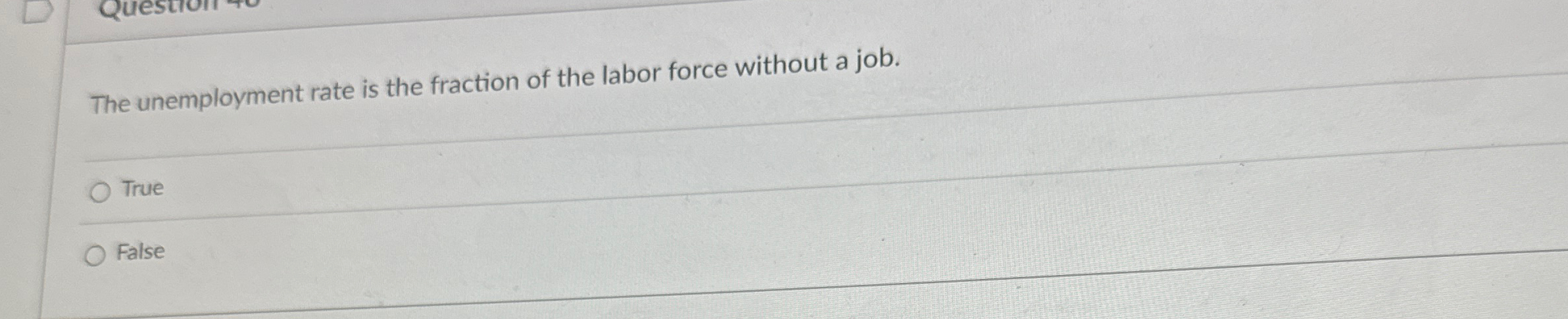 Solved The unemployment rate is the fraction of the labor | Chegg.com