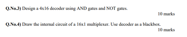 Solved Q.No.3) (a) ﻿Design a 4x16 ﻿decoder using AND gates | Chegg.com