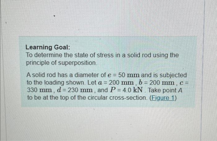 Solved Learning Goal: To determine the state of stress in a | Chegg.com