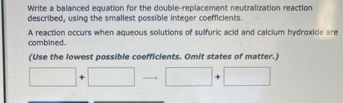 Solved Write a balanced equation for the double-replacement | Chegg.com